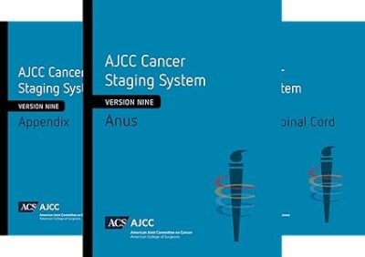 AJCC Cancer Staging System: Version 9 of the AJCC Cancer Staging System ...